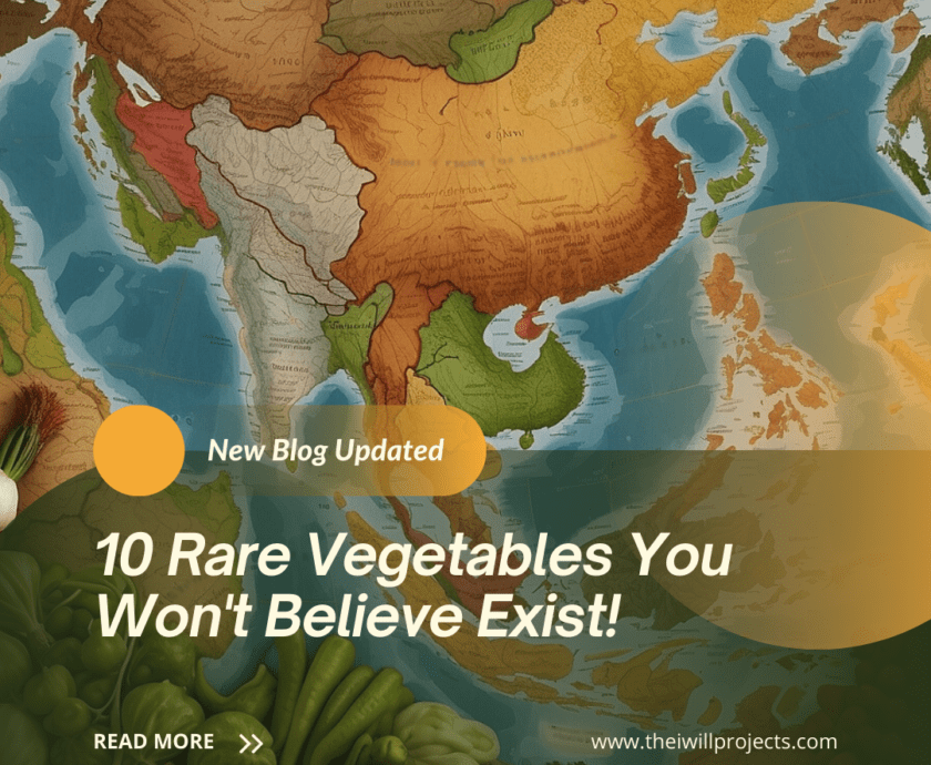 10 Rare Vegetables You Won't Believe Exist! - The I Will Projects